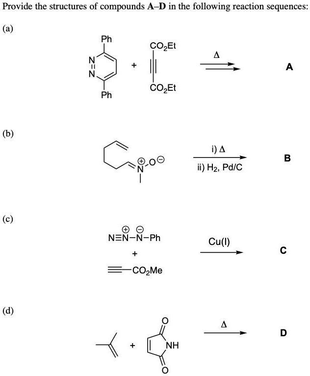 SOLVED: Provide the structures of compounds A-D in the following ...