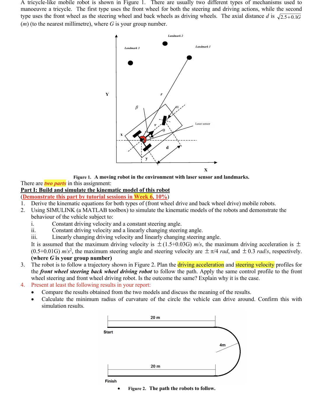 a tricycle like mobile robot is shown in figure 1 there are usually two ...