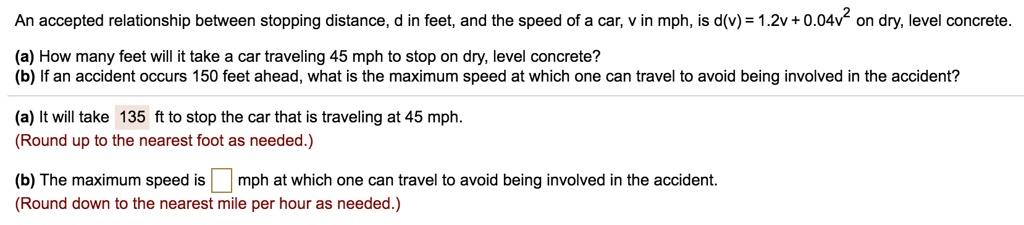 an accepted relationship between stopping distance d in feet and the ...