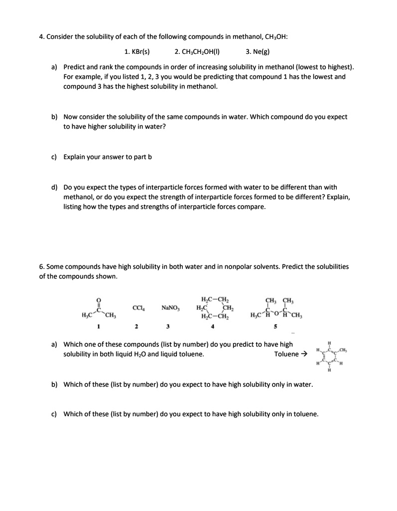 4. Consider the solubility of each of the following compounds in ...
