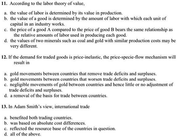 11. According to the labor theory of value, a. the value of labor is ...