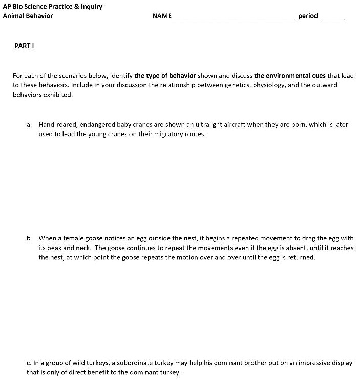 SOLVED: AP Bio Science Practice Inquiry Anima Behavior NAME period PART ...