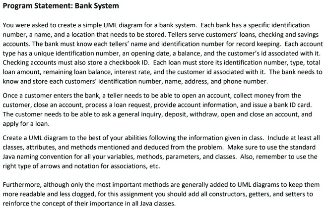 Program Statement: Bank System You were asked to create a simple UML ...