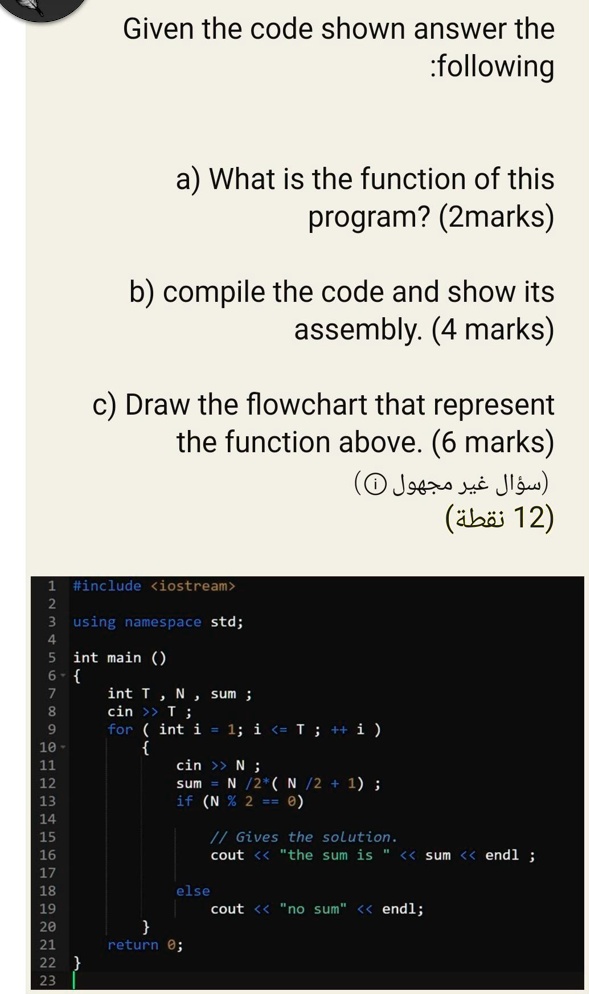 Given the code shown answer the :following a) What is the function of this program? (2marks) b ...