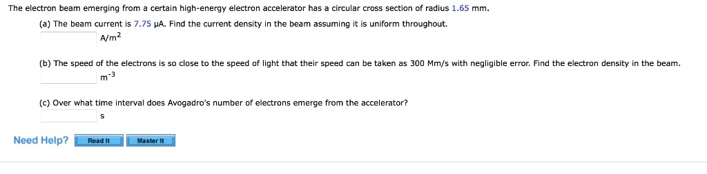 SOLVED: The ectron beam emerging from certain high-energy ectron ...
