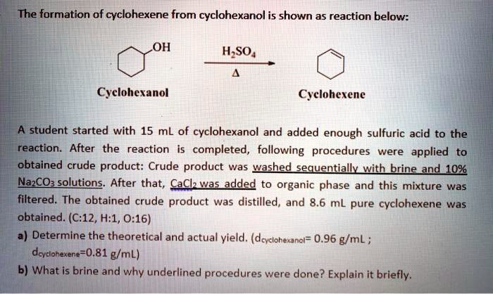 the formation of cyclohexene from cyclohexanol is shown as reaction below oh hzso cyclohexanol ...
