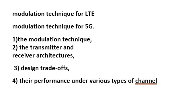 Solved Modulation Technique For Lte Modulation Technique For 5g 1 The