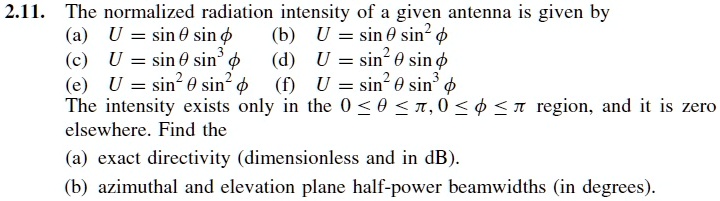 SOLVED: Where U = sin(sin), please calculate the exact directivity and azimuthal and elevation ...