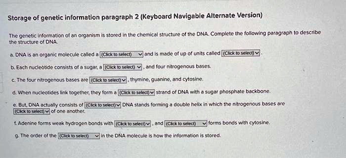 SOLVED: Storage of genetic information paragraph 2(Keyboard Navigable Alternate Version) The ...