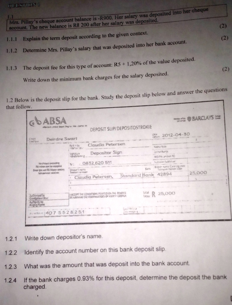 question i 11 mrs pillays cheque account balance is r900 her salary was ...