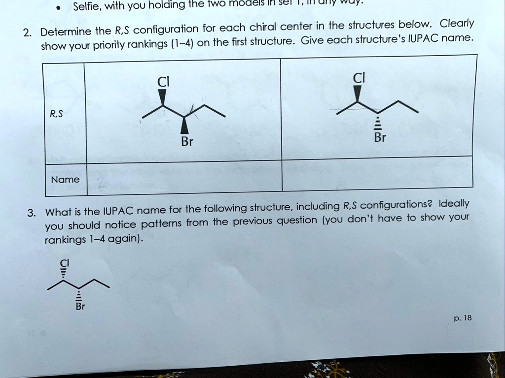 SOLVED: Selfie, with you holding the TWO moaeis in set Uny uy Determine the R,S configuration ...