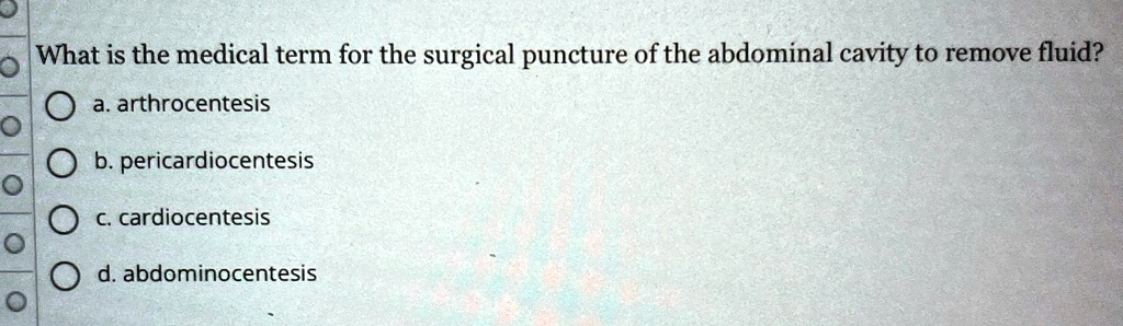 what is the medical term for the surgical puncture of the abdominal ...