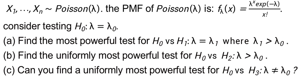 x1 xn poissona the pmf of poissona is fx axexpn consider testing ho ao ...