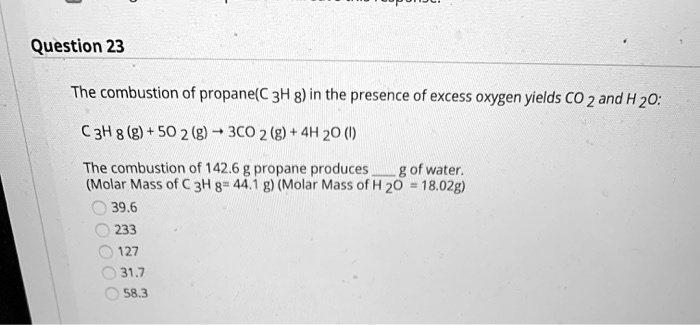 SOLVED: The combustion of propane (C3H8) in the presence of excess ...