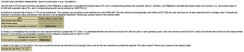 Consider each part below independently. (Ignore income taxes in your ...