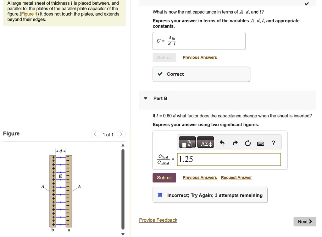SOLVED: Please help with part b. A large metal sheet of thickness l is placed between, and ...