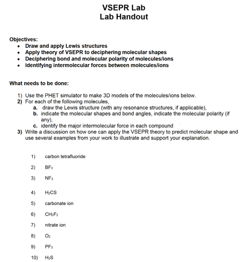 VSEPR Lab Lab Handout Objectives: - Draw and apply Lewis structures - Apply theory of VSEPR to ...