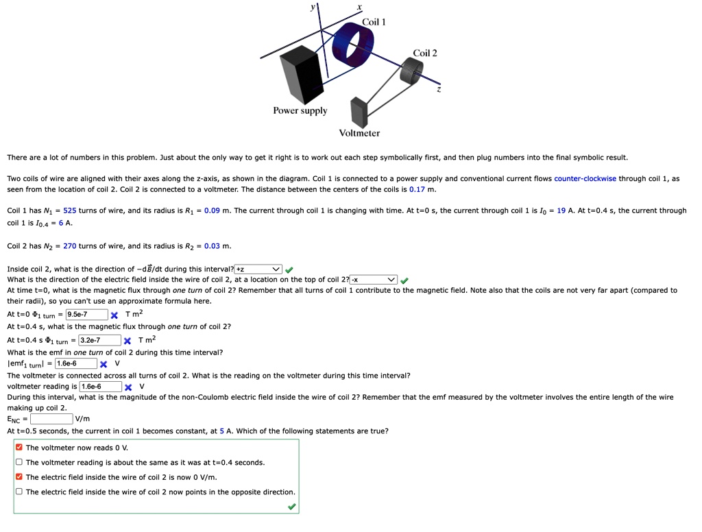 two coils of wire are aligned with their axes along the z axis as shown ...