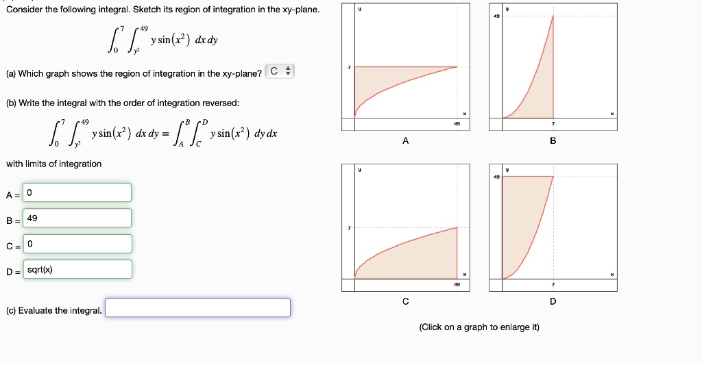 SOLVED: Consider the following integral. Sketch its region of ... SOLVED: Consider the following integral. Sketch its region of ...