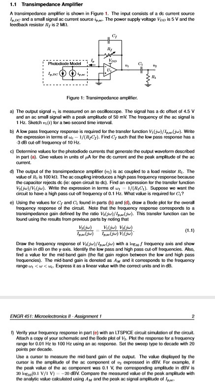 SOLVED: Text: 1.1 Transimpedance Amplifier A transimpedance amplifier is shown in Figure 1. The ...