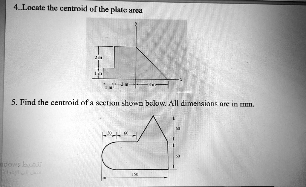 4..Locate the centroid of the plate area 2 m y 1 m x 1m-2m-3 m 5. Find ...