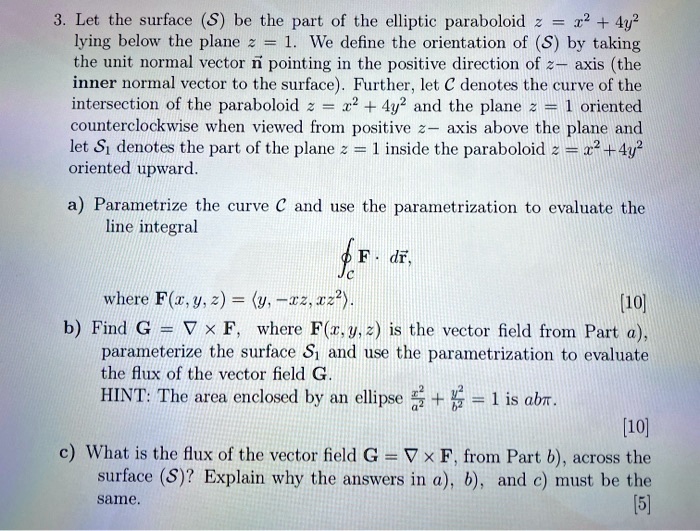 let the surface s be the part of the elliptic paraboloid 22 4y lying ...