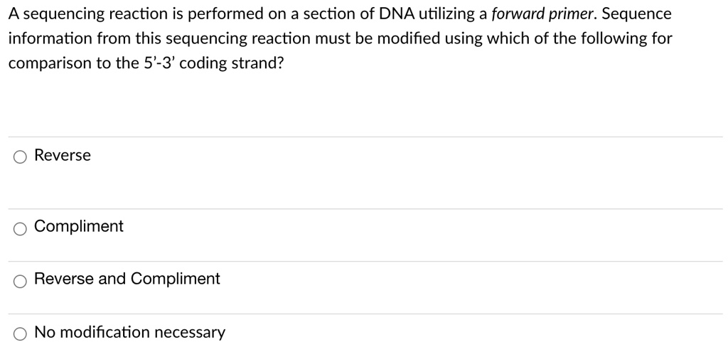 A sequencing reaction is performed on a section of DNA utilizing a ...