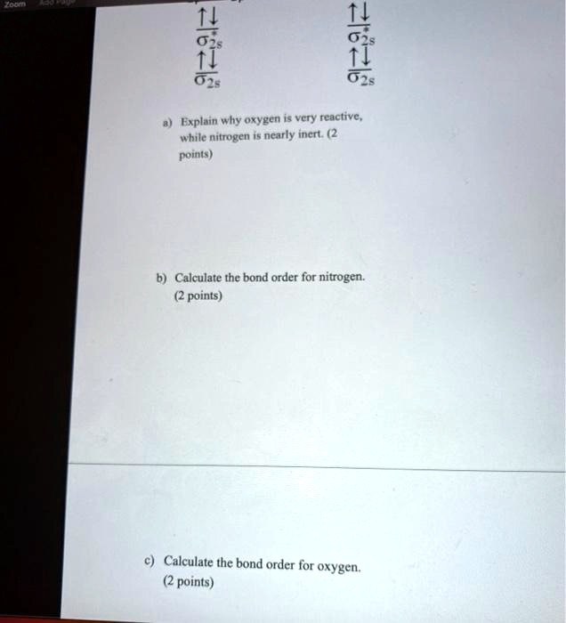 SOLVED: 1. Sis 62 4 4 Explain why oxygen is very reactive, while nitrogen is nearly inert. (2 ...