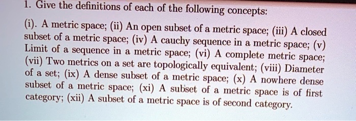 SOLVED: 1. Give the definitions of each of the following concepts: () A ...