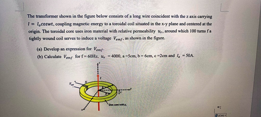 The transformer shown in the figure below consists of a long wire ...