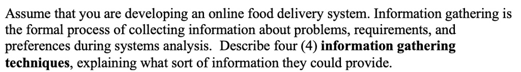 Assume that you are developing an online food delivery...