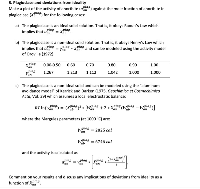 3 plagioclase and deviations from ideality make plag plot of the ...