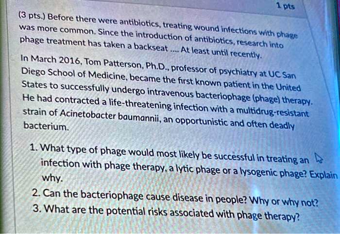 SOLVED: 1pts (3 pts ) Before ' there were antibiotics, treating Dhs ... SOLVED: 1pts (3 pts ) Before ' there were antibiotics, treating Dhs ...