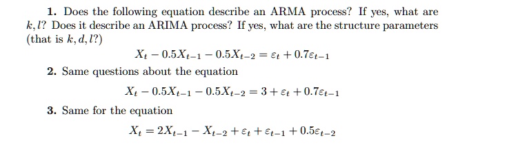 does the following equation describe an arma process if yes what are ki ...