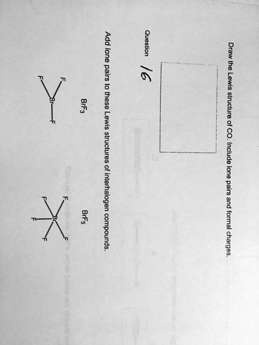 Draw the Lewis structure of CO. Include lone pairs and formal charges ...