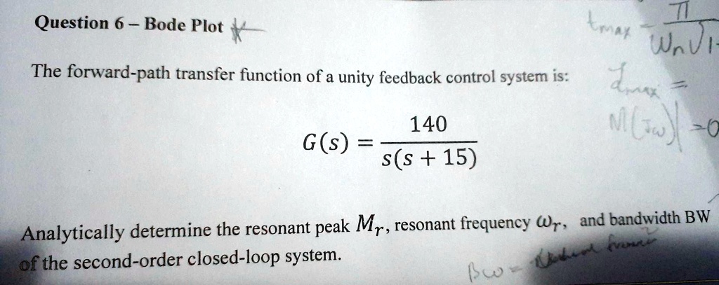 SOLVED: Question 6 Bode Plot The forward-path transfer function of a ...
