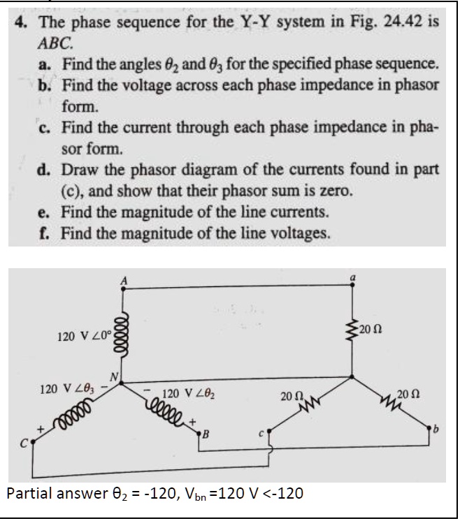 4 the phase sequence for the y y system in fig2442 is abc afind the angles and for the specified ...