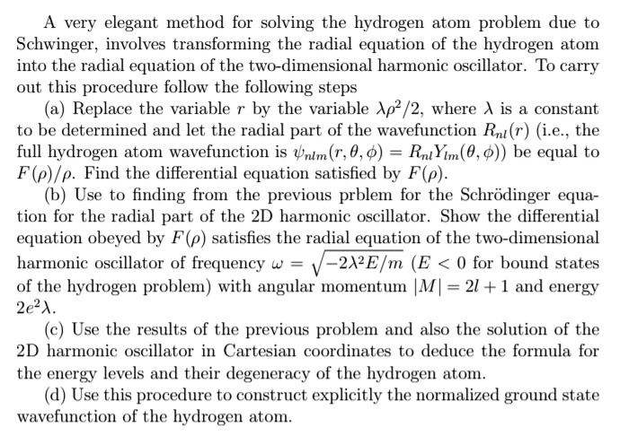 Solved A Very Elegant Method For Solving The Hydrogen Atom Problem