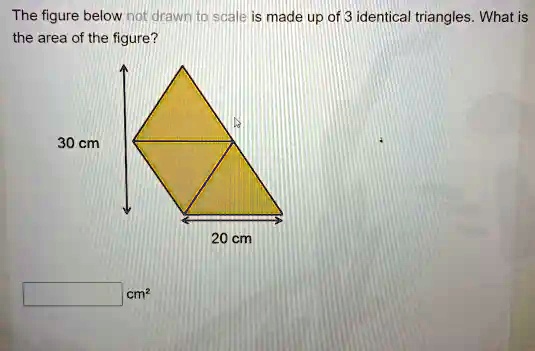 The figure below not drawn to scale is made up of 3 identical triangles ...