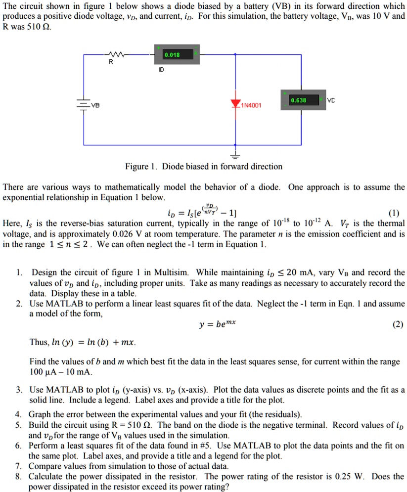 SOLVED: The circuit shown in figure l below shows a diode biased by a battery (VB in its forward ...