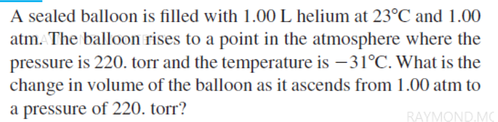 a sealed balloon is filled with 100 l helium at 23circ mathrmc and 100 ...