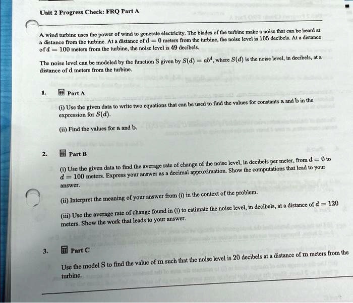 Unit 2 Progress Check: FRQ Part A A wind turbine uses the power of wind ...