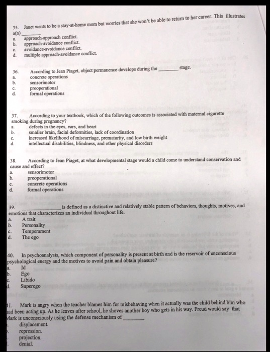 SOLVED: 35. a(n) a. approach-approach conflict. b. approach-avoidance ...