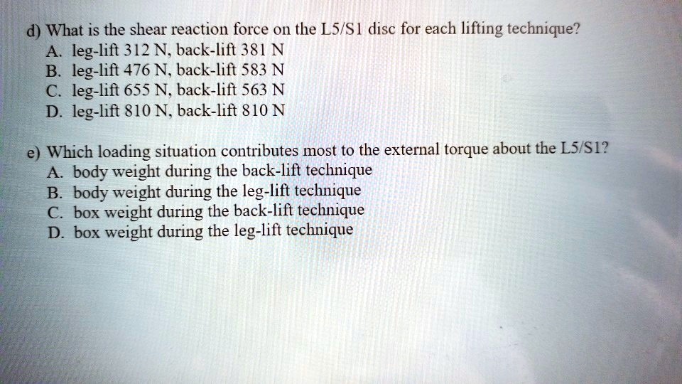 what is the shear reaction force 0n the lss disc for each lifting ...