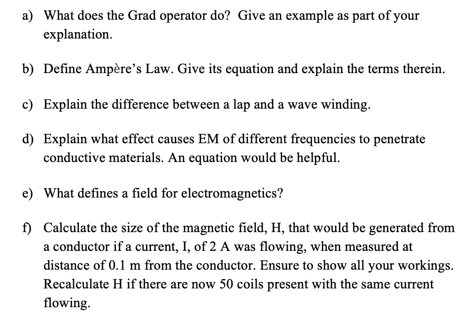 SOLVED: a) What does the Grad operator do? Give an example as part of ...