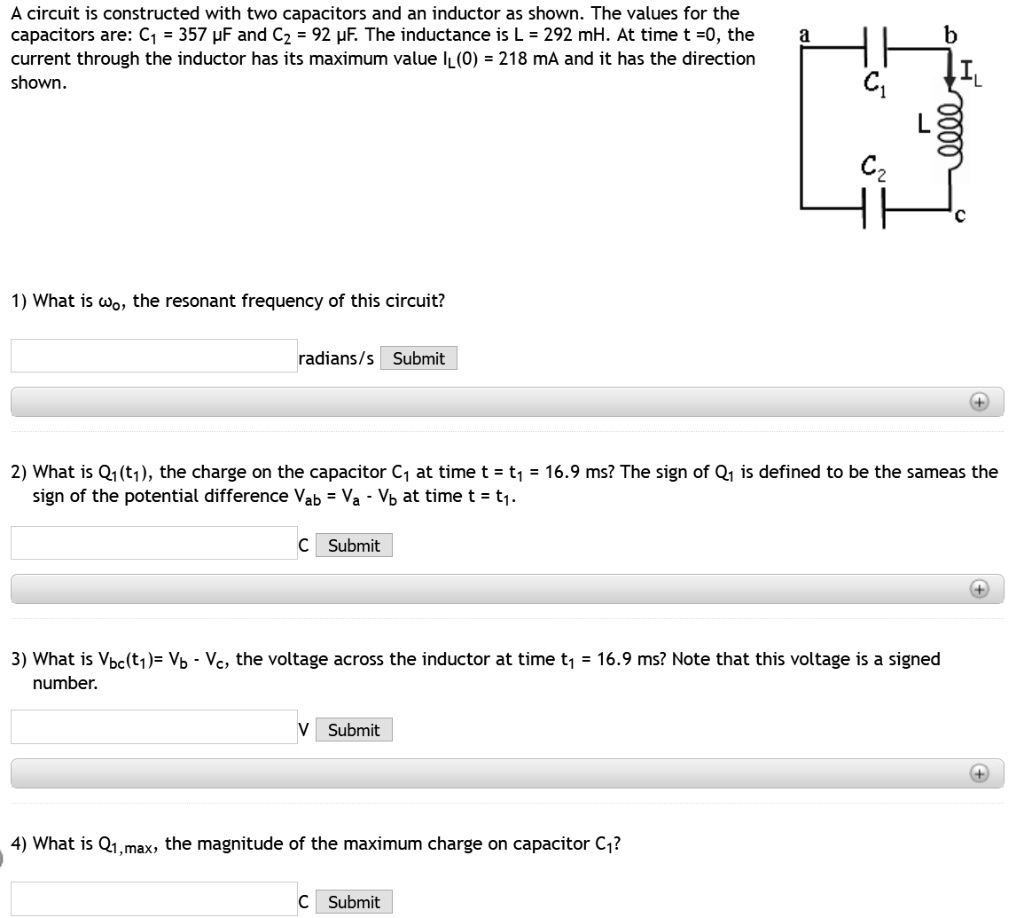 SOLVED: A circuit is constructed with two capacitors and an inductor as ...