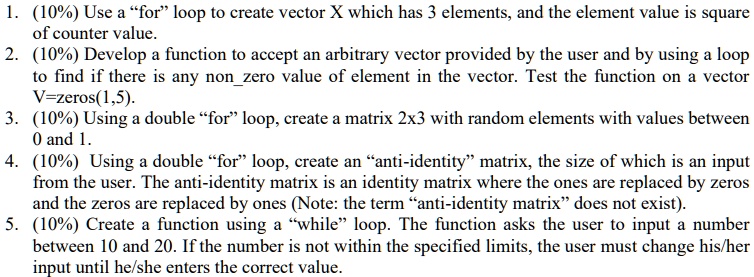 1. (10%) Use a "for" loop to create vector X which has 3 elements, and the element value is ...