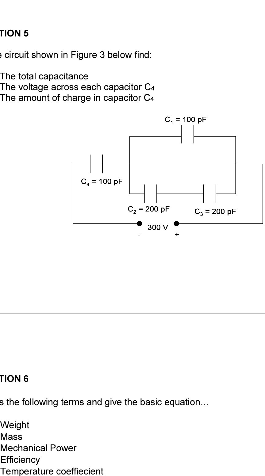 tion 5 circuit shown in figure 3 below find the total capacitance the voltage across each ...