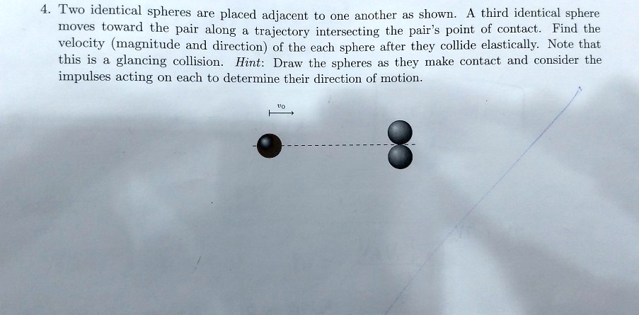 SOLVED: Two identical spheres are placed adjacent to one another as ...