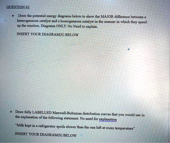 question e2 draw the potential energy diagratns below t0 show the major ...